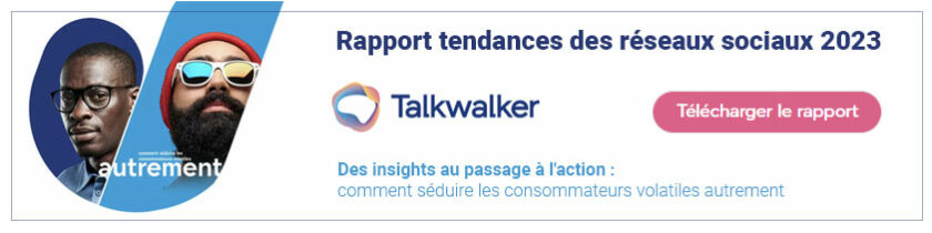 Les réseaux sociaux en 2023 : Le rapport des tendances Talkwalker
