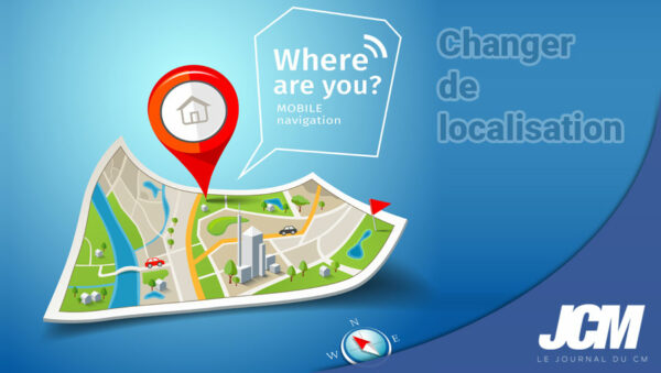 Comment changer de localisation à l'insu de ses contacts