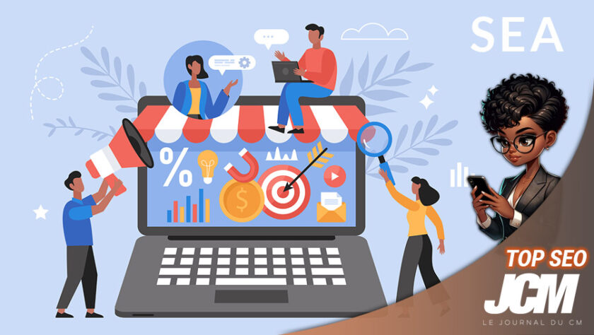 Qu'est-ce que le SEA (Search Engine Advertising)